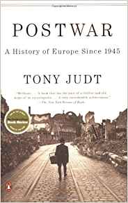 Review – Postwar by Tony Judt – James W. Vizzard